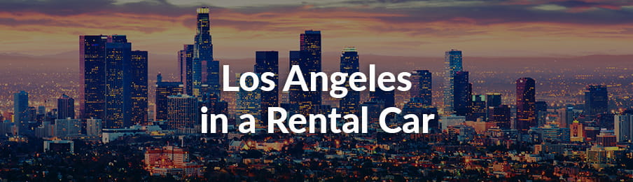 Driving Tips in Los Angeles - VroomVroomVroom